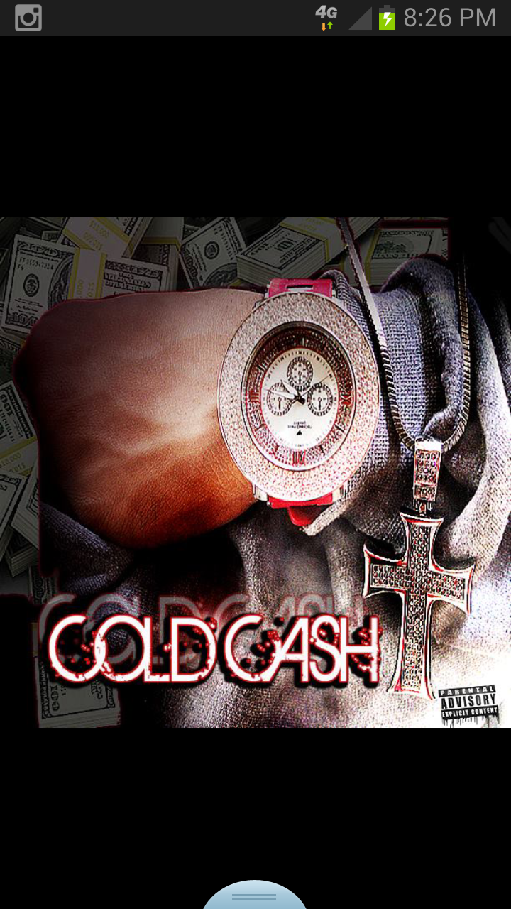 @ColdCashJohnny Presents: Cold Cash coming this August 2013 | BYC Promo