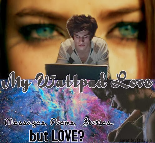 My Wattpad Love