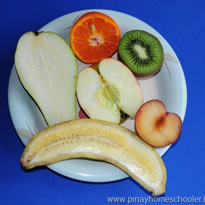 The Colorful World of Fruits | The Pinay Homeschooler