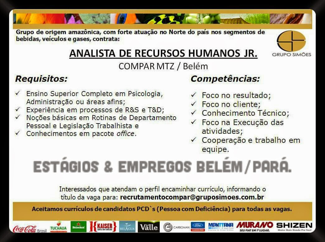 Estágios & Empregos Belém/Pará. : EMPREGO: ANALISTA DE RECURSOS HUMANOS JR.