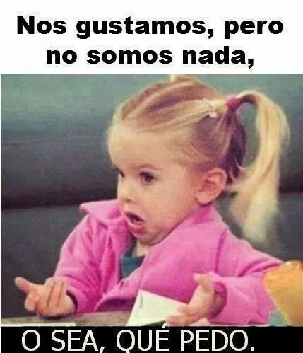 Que pedo!! | Memes descargas