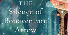 Layers of Thought: Review: The Silence of Bonaventure Arrow by Rita ...