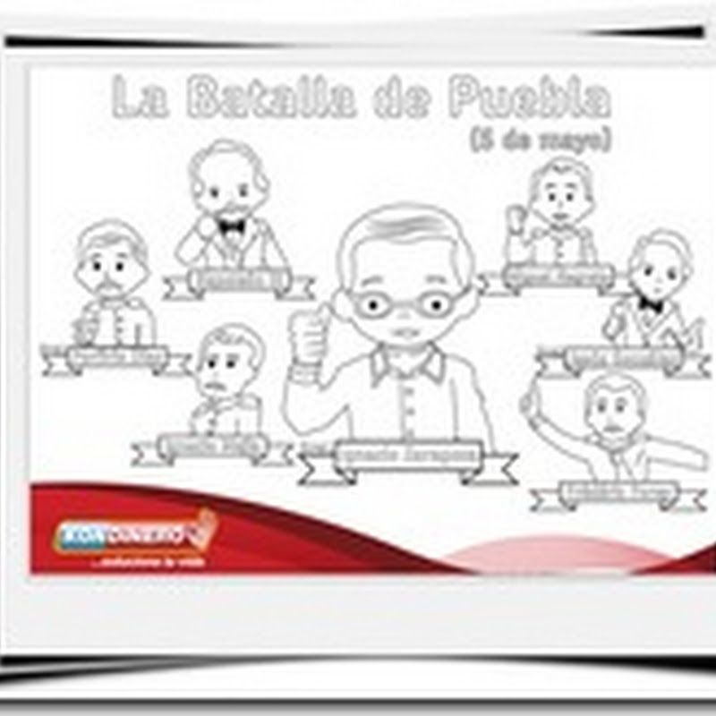 La Batalla de Puebla para niños - Blog de imágenes