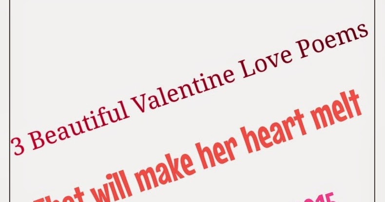 Deep Love Poems: *3 Best Valentine day Love Poems For Her*