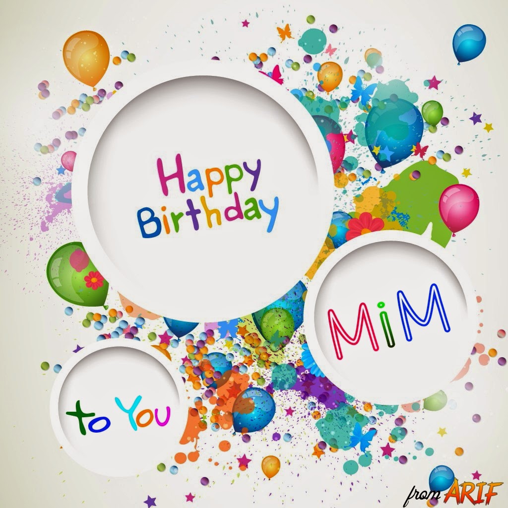 FamilyFirst by Arefin Bashar Arif: Happy Birthday Mim