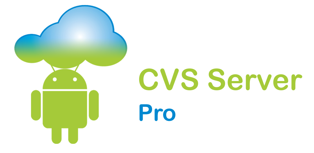 CVS Server Pro - Latest version 2.3 for Android App Tools