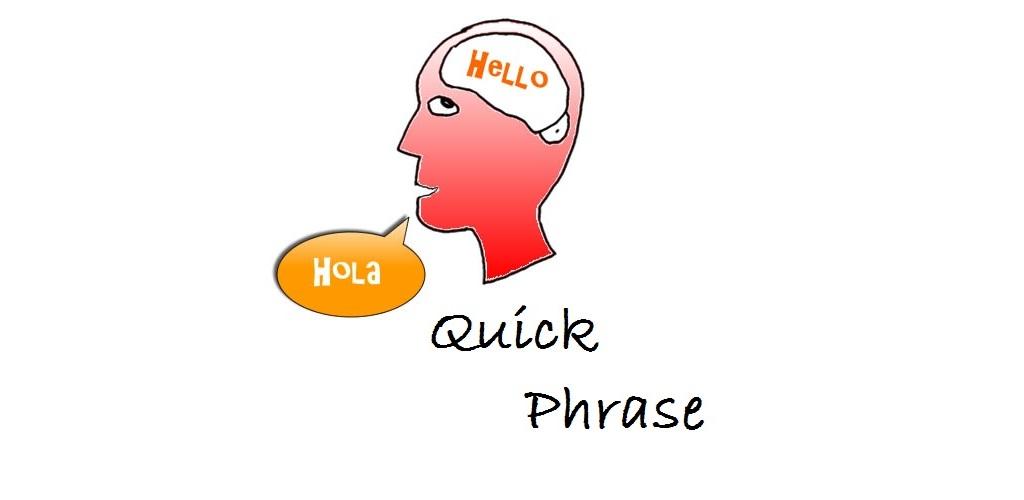 QuickPhrase - Latest version for Android - Download APK