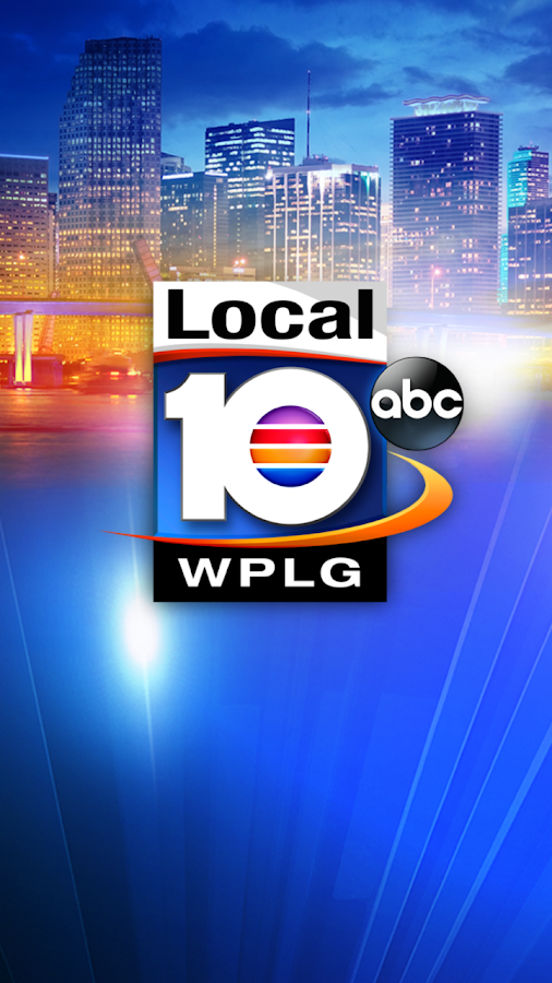 Local10 News - WPLG - Android Apps on Google Play