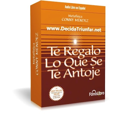 TE REGALO LO QUE SE TE ANTOJE, Conny Méndez [ Audiolibro ] – | COMO TRIUNFO