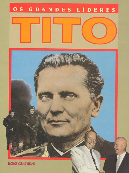 Novidade na Biblioteca – Colecção Grandes Líderes – Tito | Ler para crer