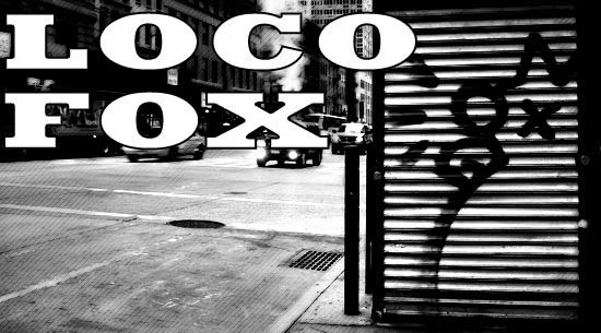 Loco Fox | HARDBOILED