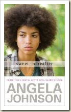 The Brain Lair: Sweet, Hereafter by Angela Johnson