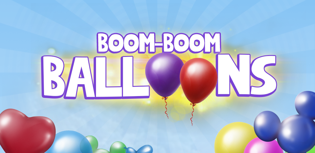 Boom-Boom Balloons for kids - Latest version for Android - Download APK