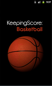 Keeping Score: Basketball – Keeping Score: Basketball – Turn your phone ...